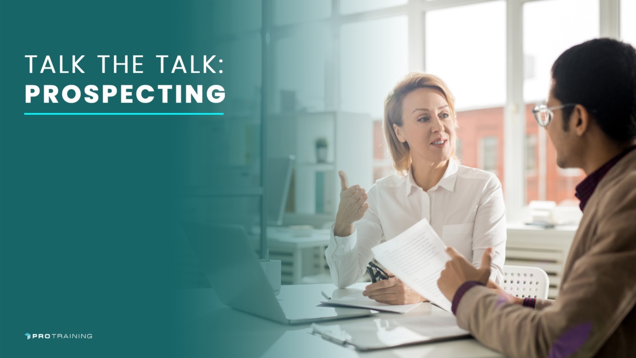 Talk the Talk: Prospecting at Protraining